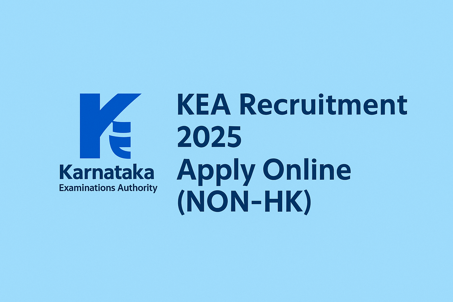 KEA Various Departments Recruitment (NON-HK) 2025 — Apply Online
